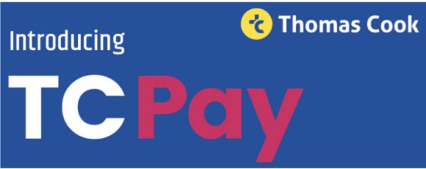 Thomas Cook India rolls out ‘TC Pay’ - TTR Weekly
